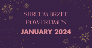 Shreem Brzee Powertimes: January 2024 - Pillai Center Blog